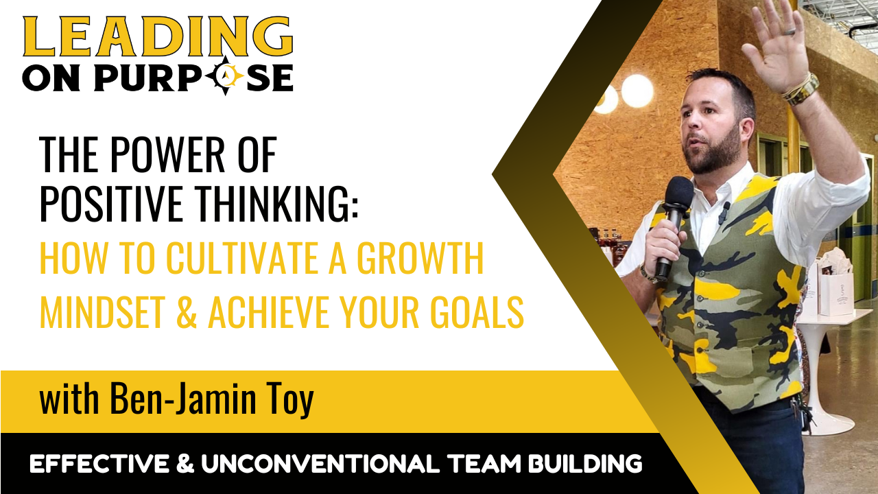 The Power of Positive Thinking: How to Cultivate a Growth Mindset and ...